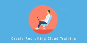 Oracle Recruiting Cloud Training | IQ Stream Technologies